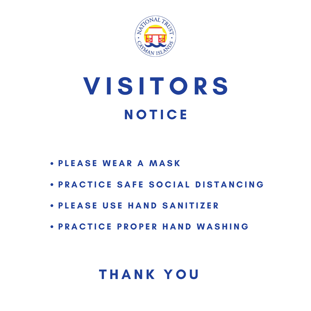Visitors Notice - National Trust for the Cayman Islands