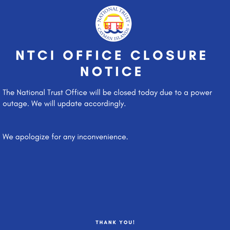 Office Closure Notice 16 January 2023 - National Trust for the Cayman ...