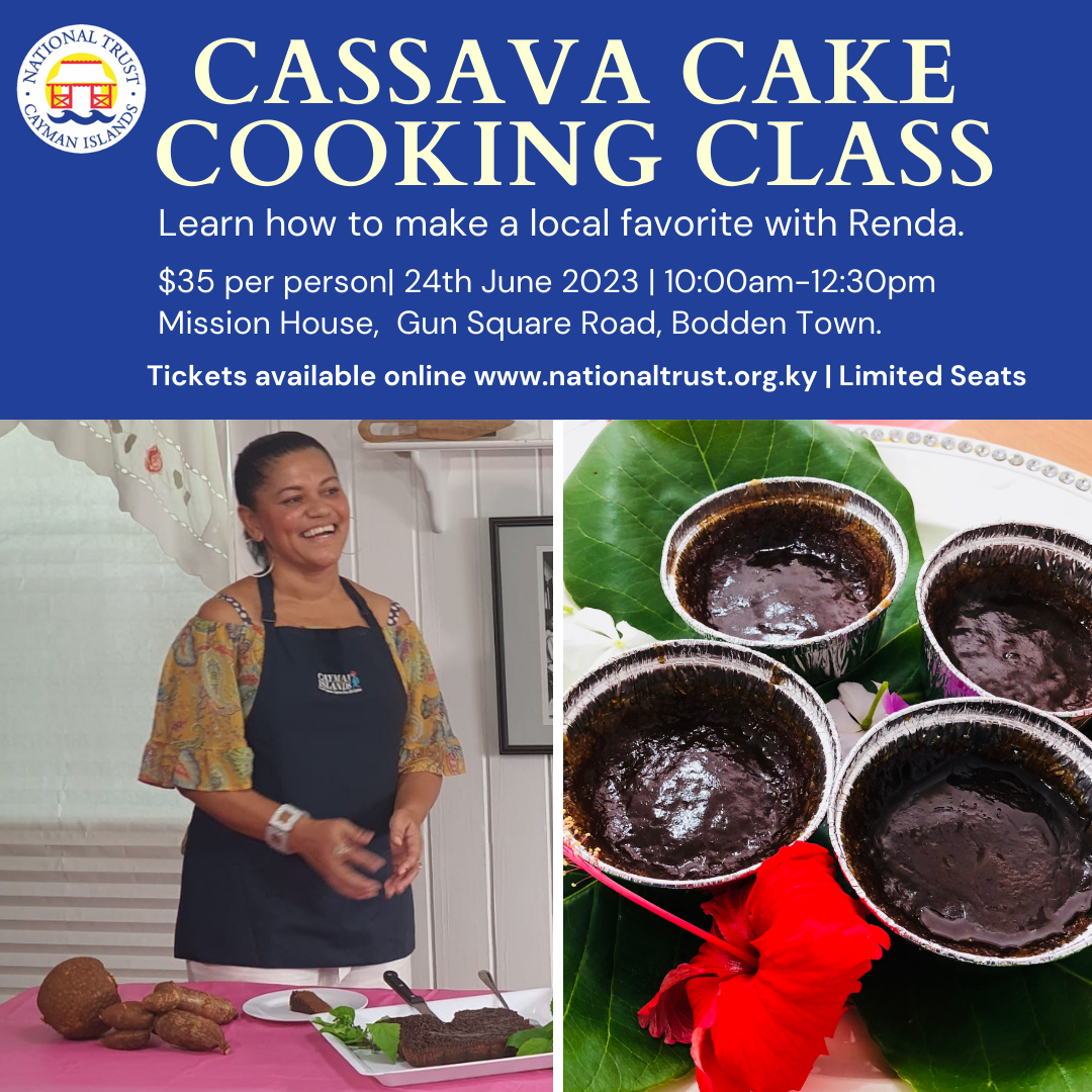 Cassava Cake Cooking Class: 24 June 2023 - National Trust for the ...